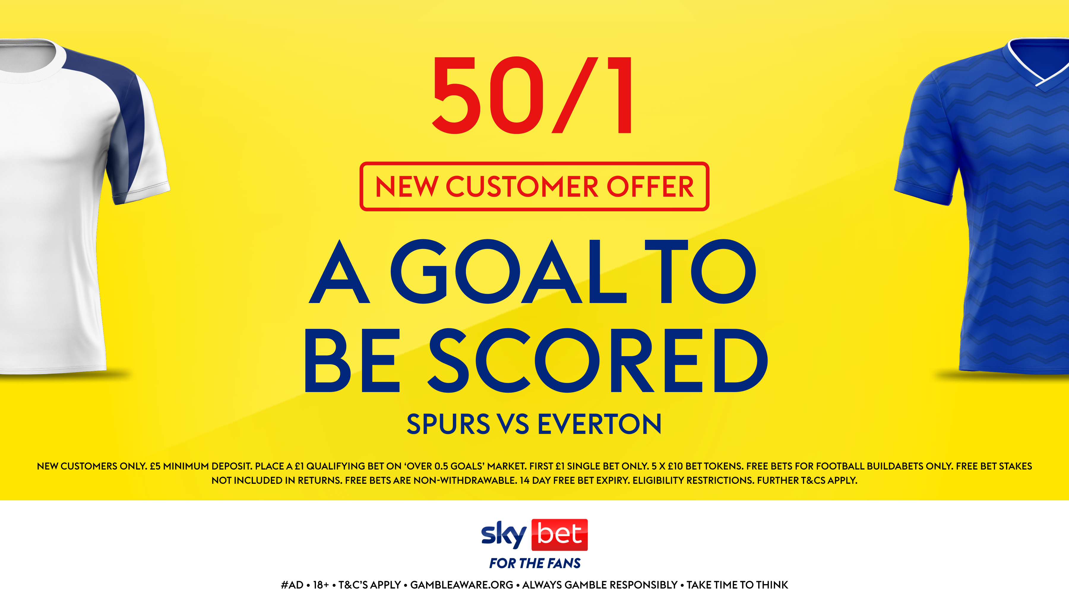 50/1 A Goal to be Scored in Spurs vs Everton! Sky Bet Offer 24/05/2026 ...