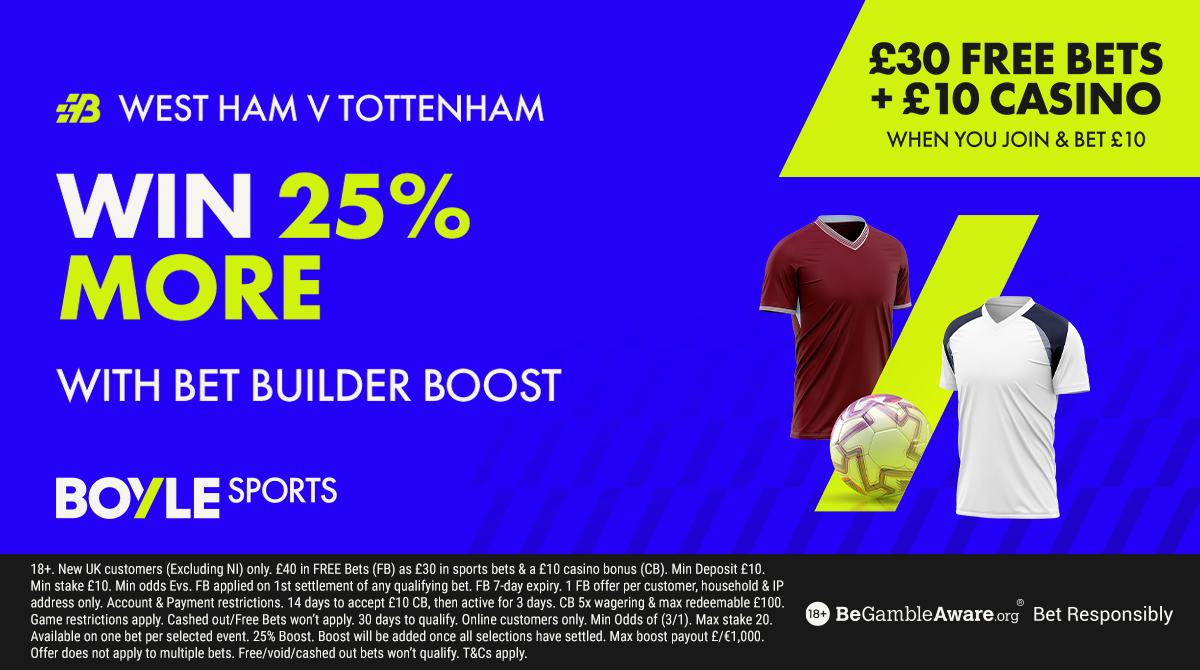 West Ham vs Spurs: 50/1 Super Bet Builder Tip with BOYLE Sports 25% ...