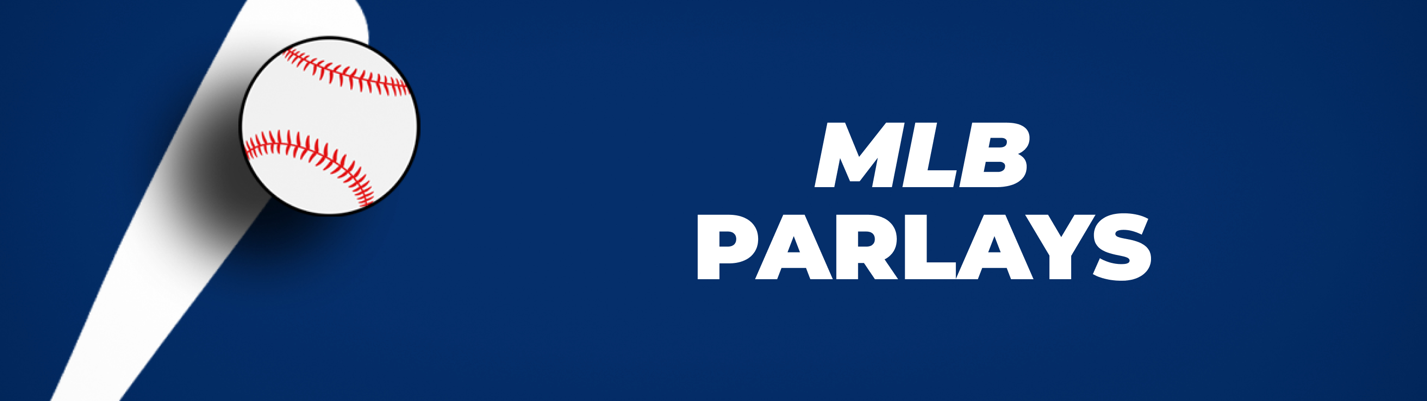 MLB Parlays Today | Get Free MLB Picks And Parlays | FlashPicks